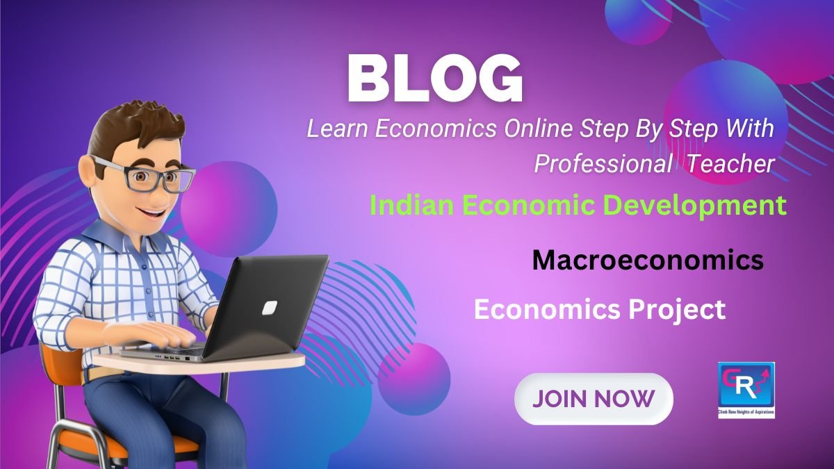 Economics class 12 Blog - GROWTH RATE-Learn Economics Online Class 12